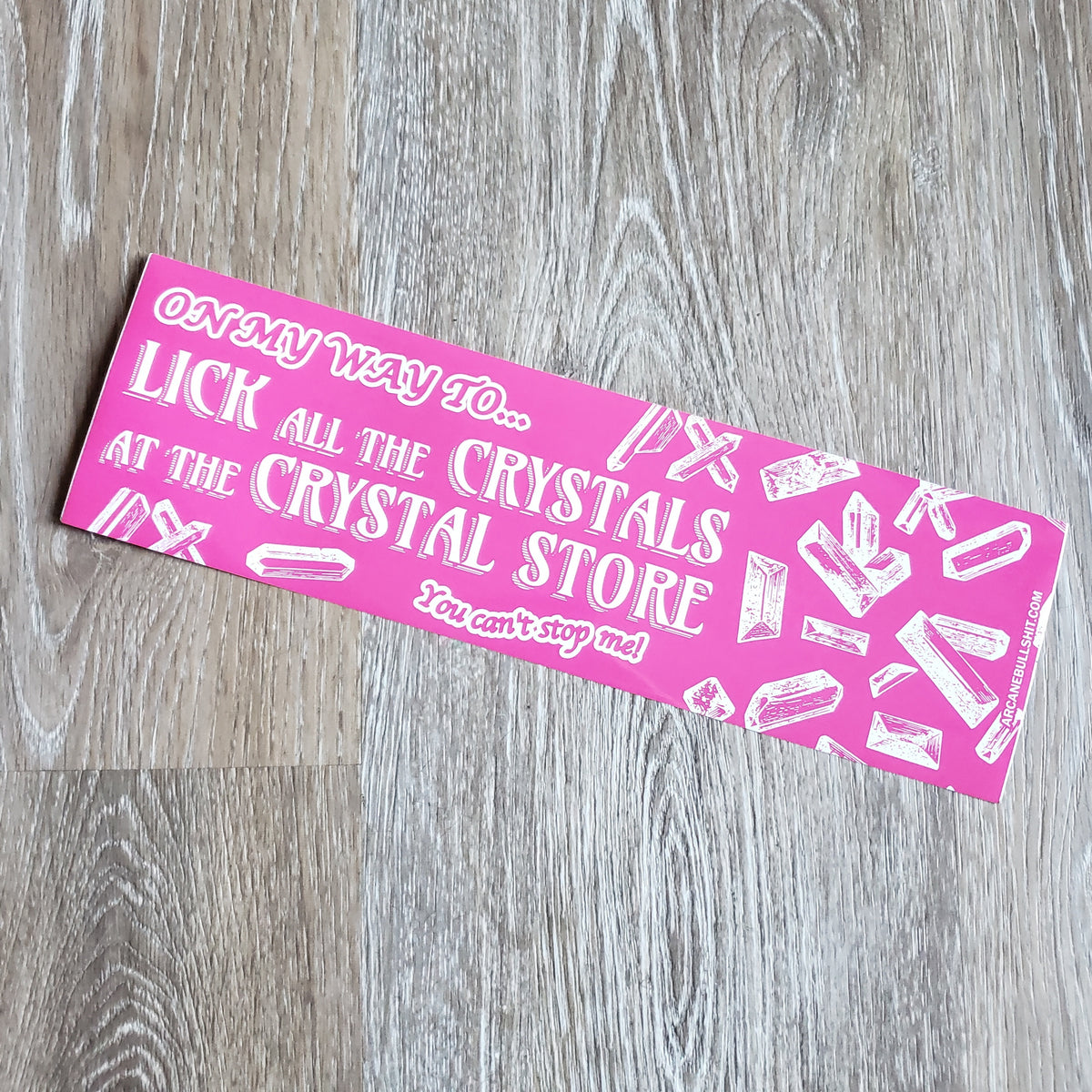 "Crystal Licker" Bumper Sticker – Forager Vintage